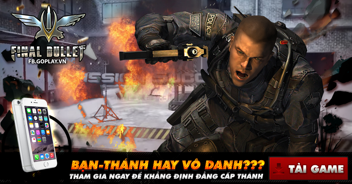 Thực hư vụ việc Final Bullet bị lỗi game