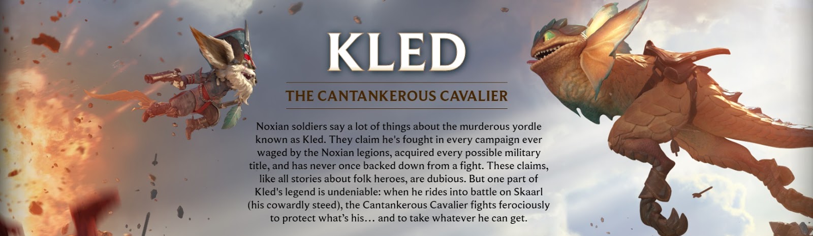 Chi tiết thông số kỹ năng và giọng nói của Kled: Ultimate Xung Phong ...