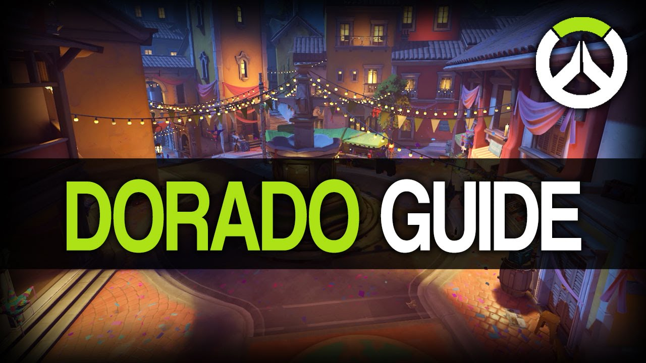 Overwatch: Mẹo thực chiến bản đồ Dorado
