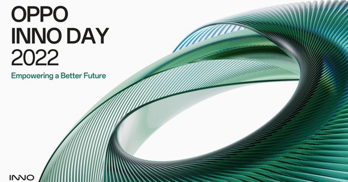 OPPO INNO Day 2022: Các công nghệ "Trao quyền cho một tương lai tốt đẹp ...