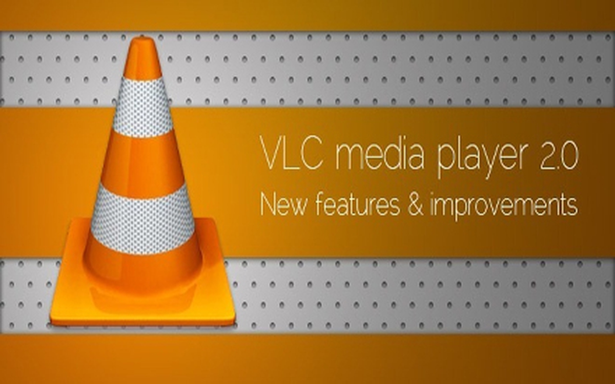 VLC 2.0 có gì mới?