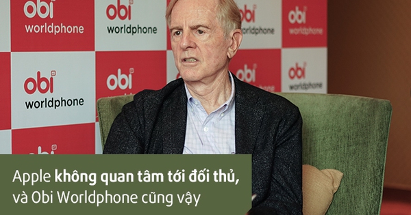 CEO Obi Worldphone: "Chúng tôi không sao chép của Apple và không quan ...