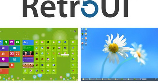 RetroUI - tiện ích giúp loại bỏ hoàn toàn giao diện Metro trên Windows 8