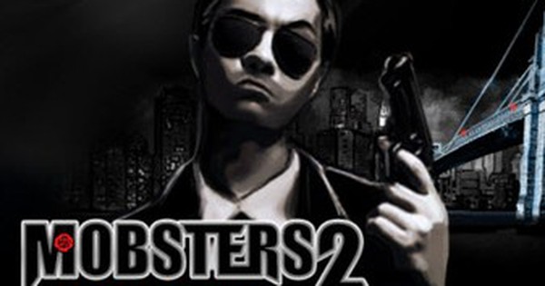 Mobster 2: Vendetta - kẻ lật đổ đế chế Mafia Wars