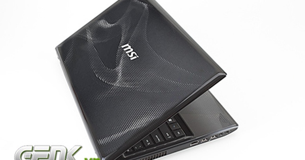 Cảm nhận MSI CR650: Thiết kế độc, công nghệ tân tiến