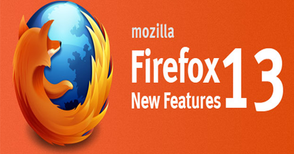 Tìm hiểu 6 tính năng đặc biệt của Firefox 13